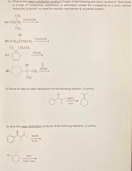 Solved 4) What is the major substitution product of each of | Chegg.com