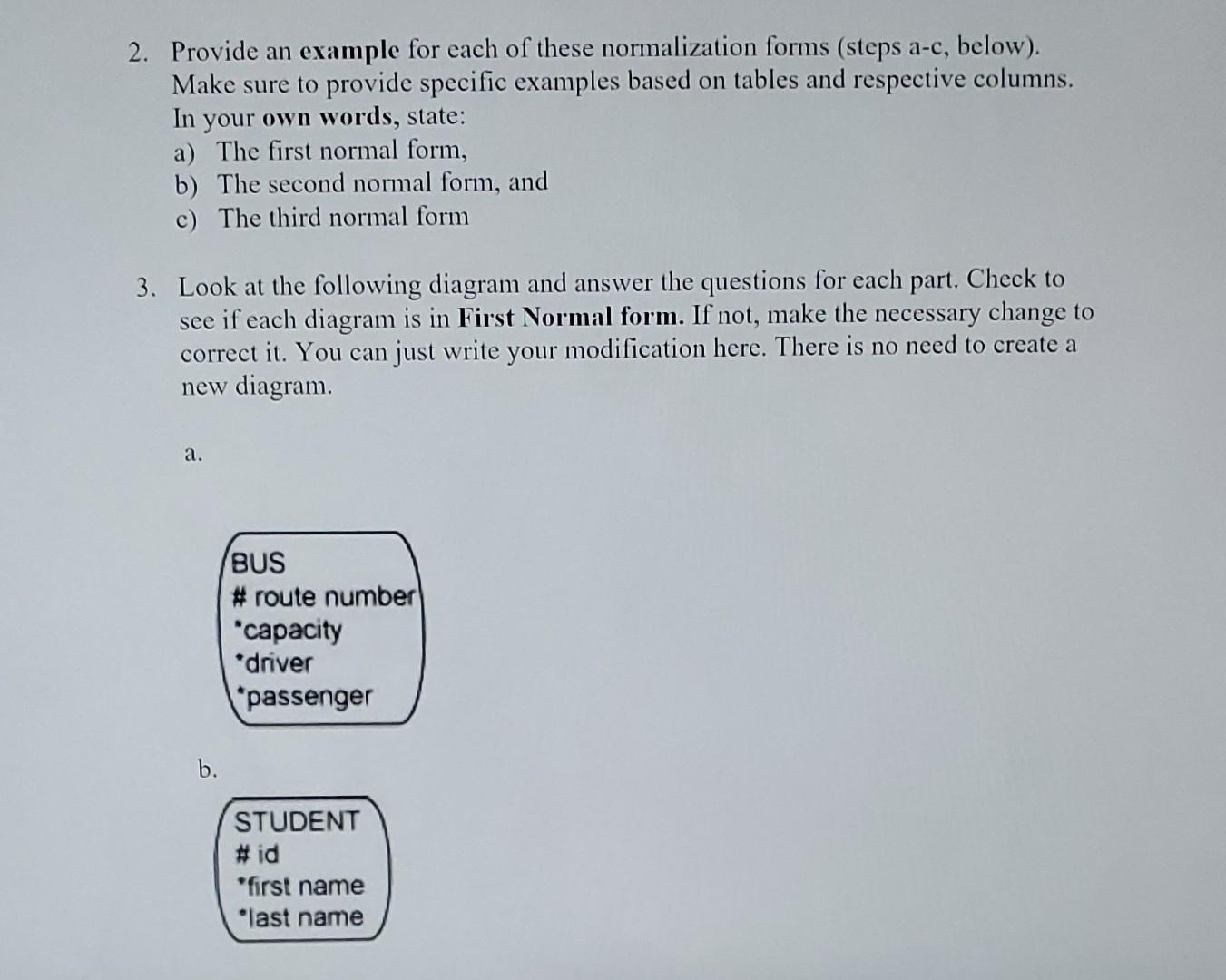 Solved 2. Provide an example for each of these normalization | Chegg.com
