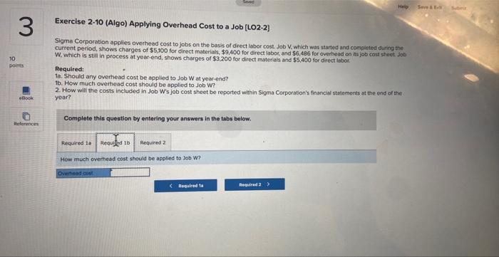 Solved Exercise 2-10 (Algo) Applying Overhead Cost to a Job | Chegg.com