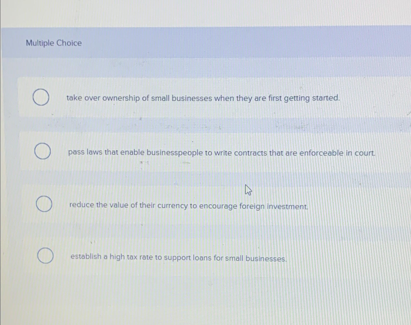 Solved Multiple Choicetake over ownership of small | Chegg.com