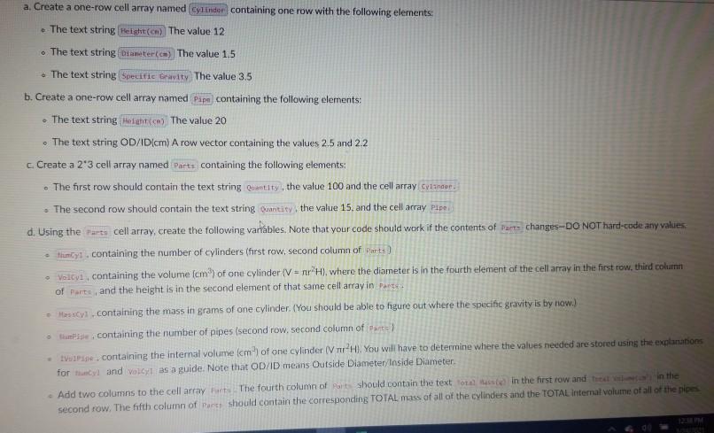 Solved a. Create a one-row cell array named Cylinder | Chegg.com