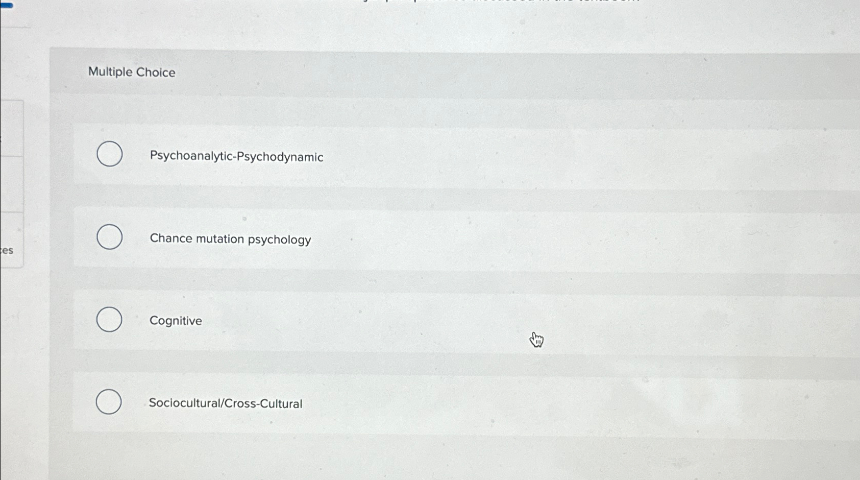 Solved Multiple ChoicePsychoanalytic-PsychodynamicChance | Chegg.com