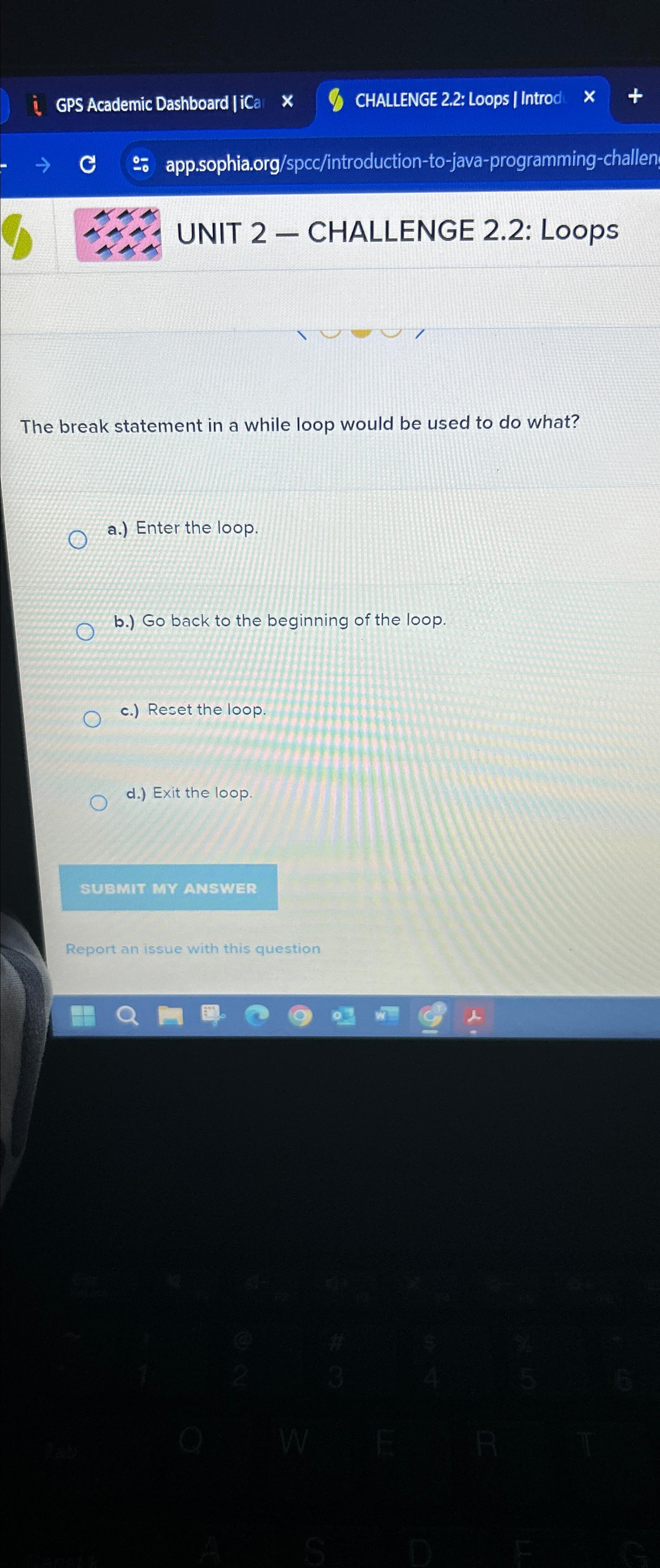 Solved GPS Academic Dashboard | ﻿iCaCHALLENGE 2.2: Loops | | Chegg.com