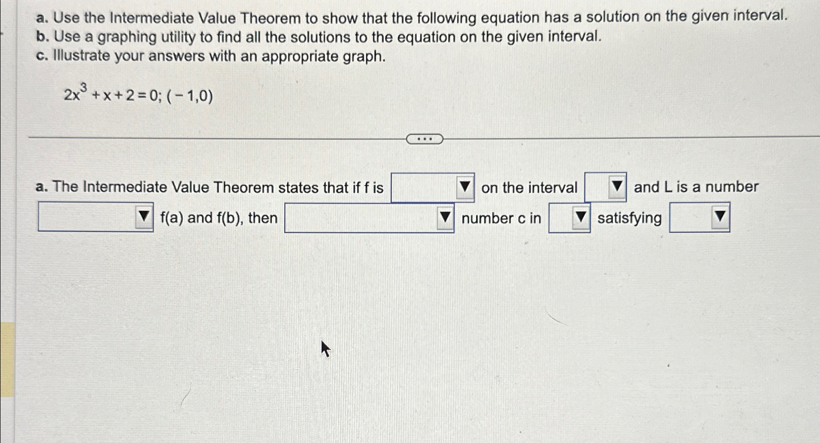 Solved a. ﻿Use the Intermediate Value Theorem to show that | Chegg.com