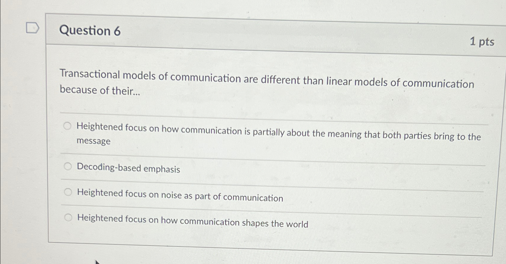 Solved Question 61ptsTransactional models of communication | Chegg.com