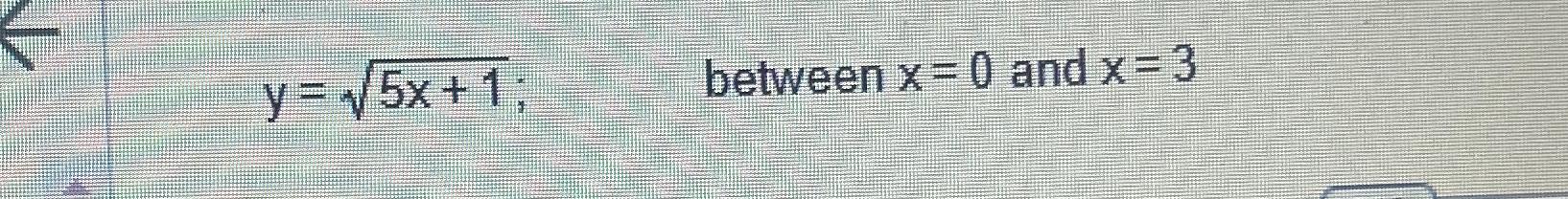 Solved y=5x+12;, ﻿between x=0 ﻿and x=3 | Chegg.com