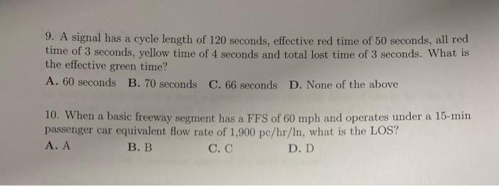 Solved 9. A signal has a cycle length of 120 seconds, | Chegg.com