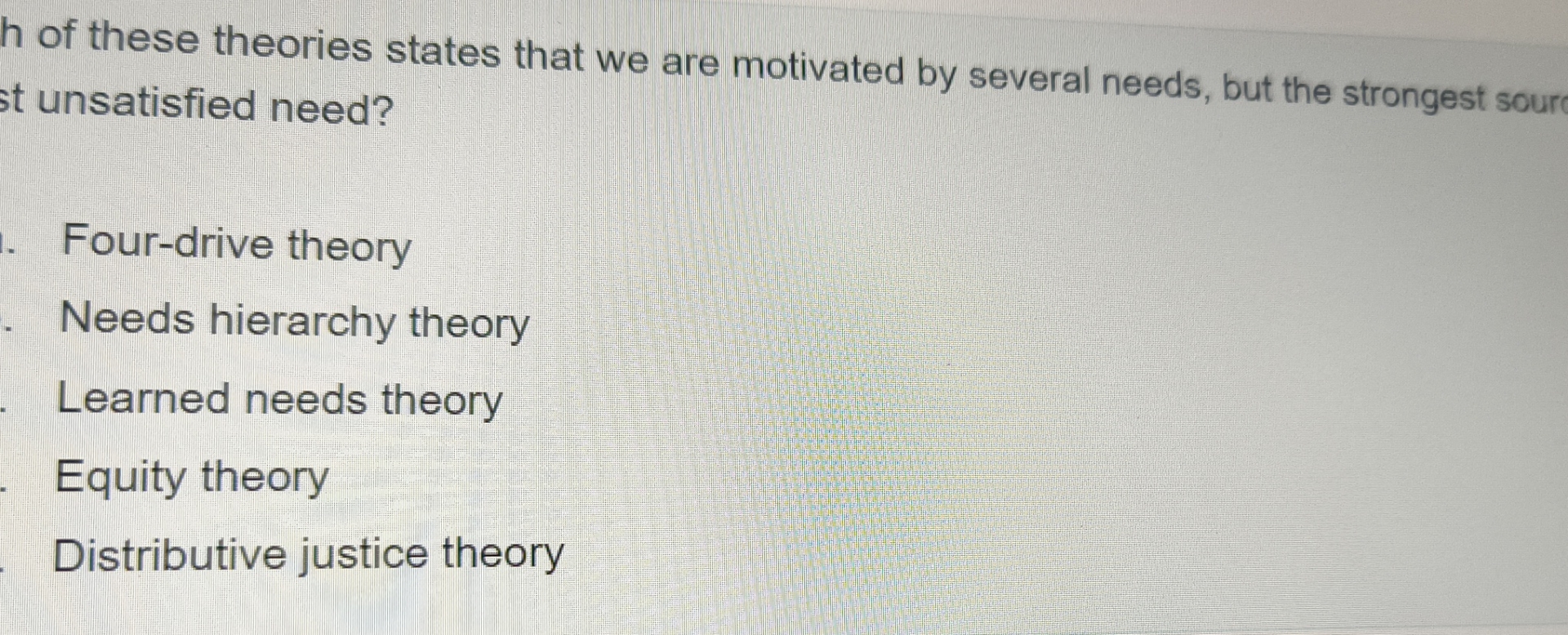 Solved h of these theories states that we are motivated by | Chegg.com