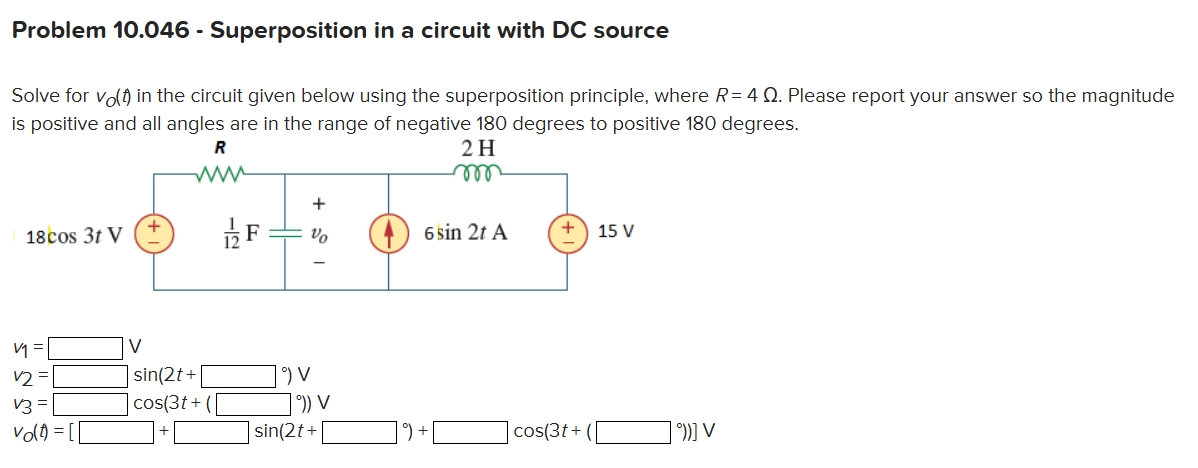 Solved Problem 10.046 - ﻿Superposition in ﻿a circuit with DC | Chegg.com