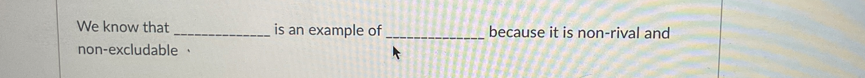 Solved We know that ﻿is an example of ﻿because it is | Chegg.com