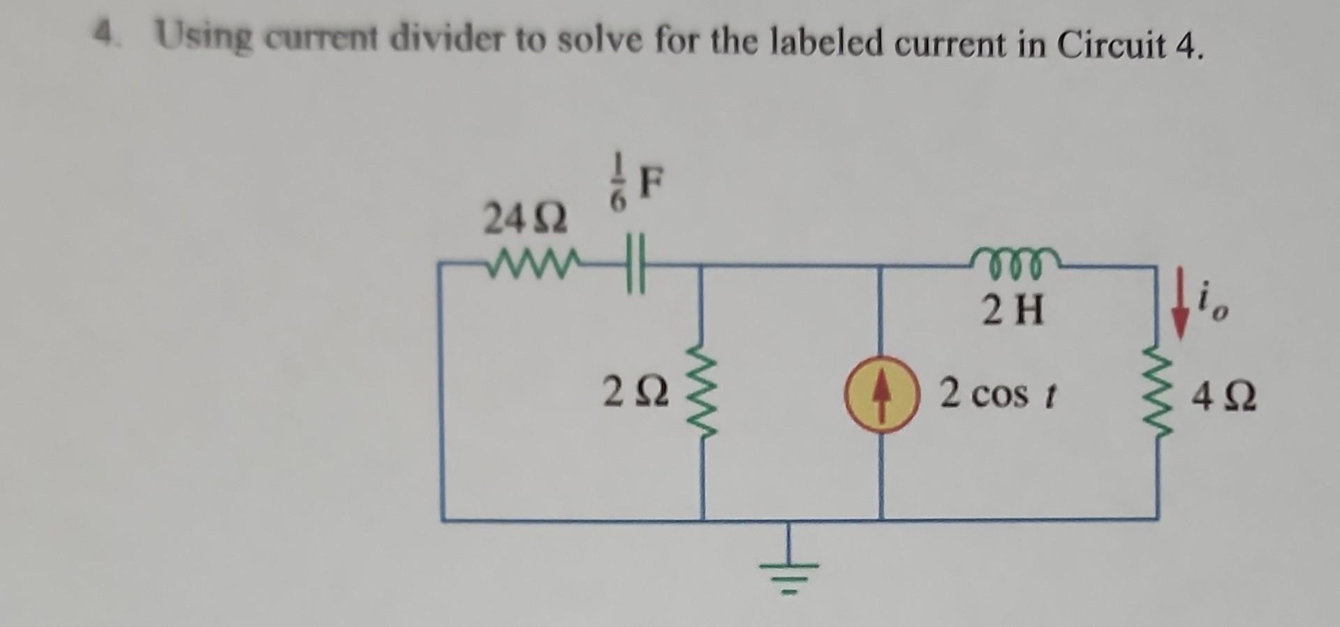 Solved 4. Using current divider to solve for the labeled | Chegg.com