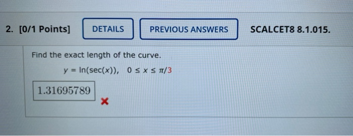 Solved 2. [0/1 Points] DETAILS PREVIOUS ANSWERS SCALCET8 | Chegg.com