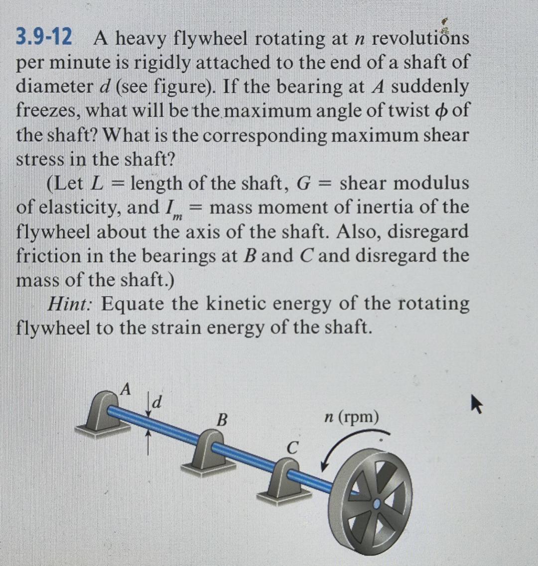 Solved 3.9-12 ﻿A heavy flywheel rotating at n ﻿revolutiốns | Chegg.com
