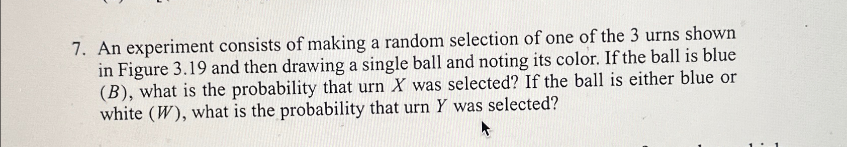 Solved An experiment consists of making a random selection | Chegg.com