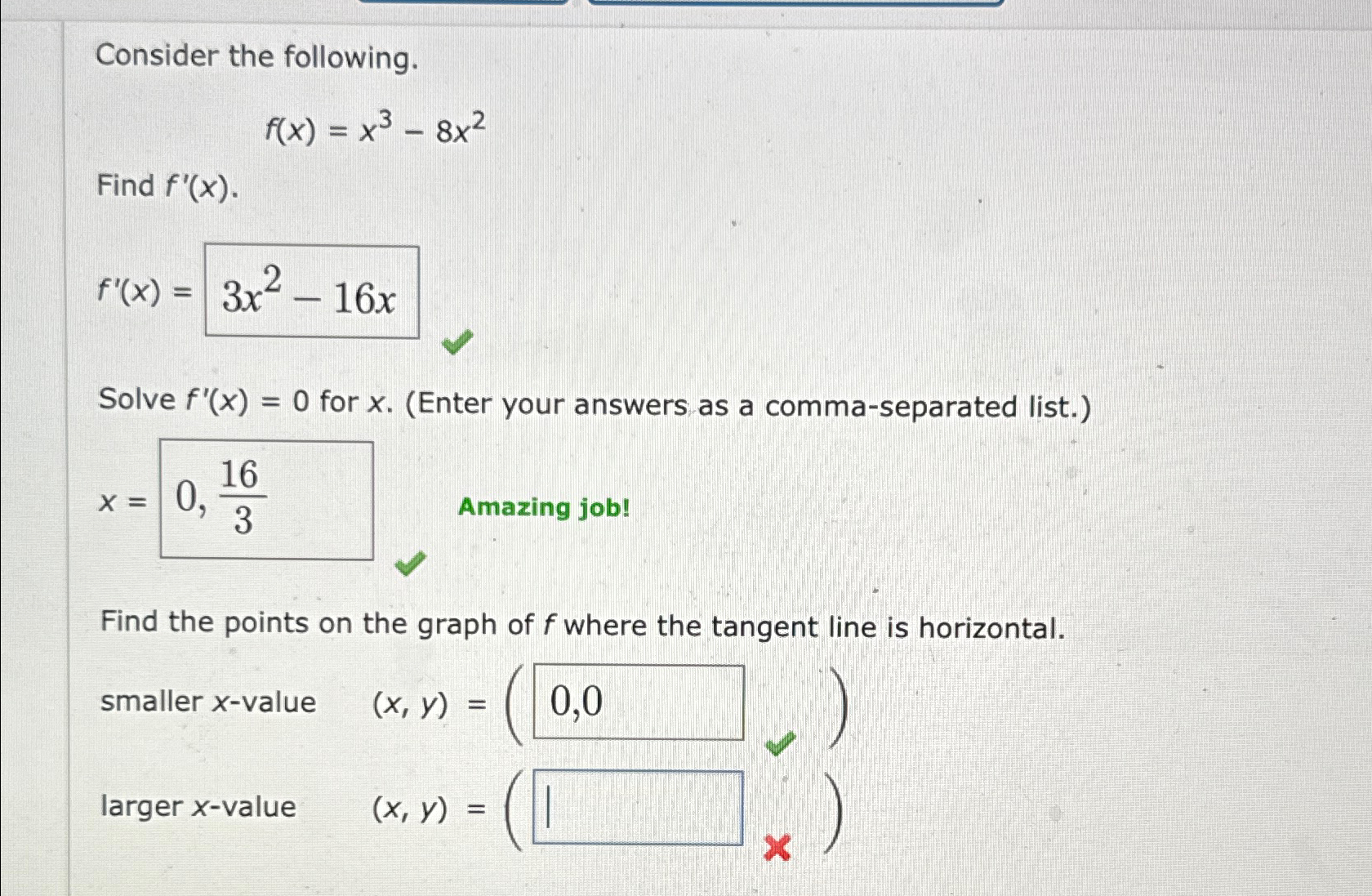 Solved Consider the following.f(x)=x3-8x2Find | Chegg.com