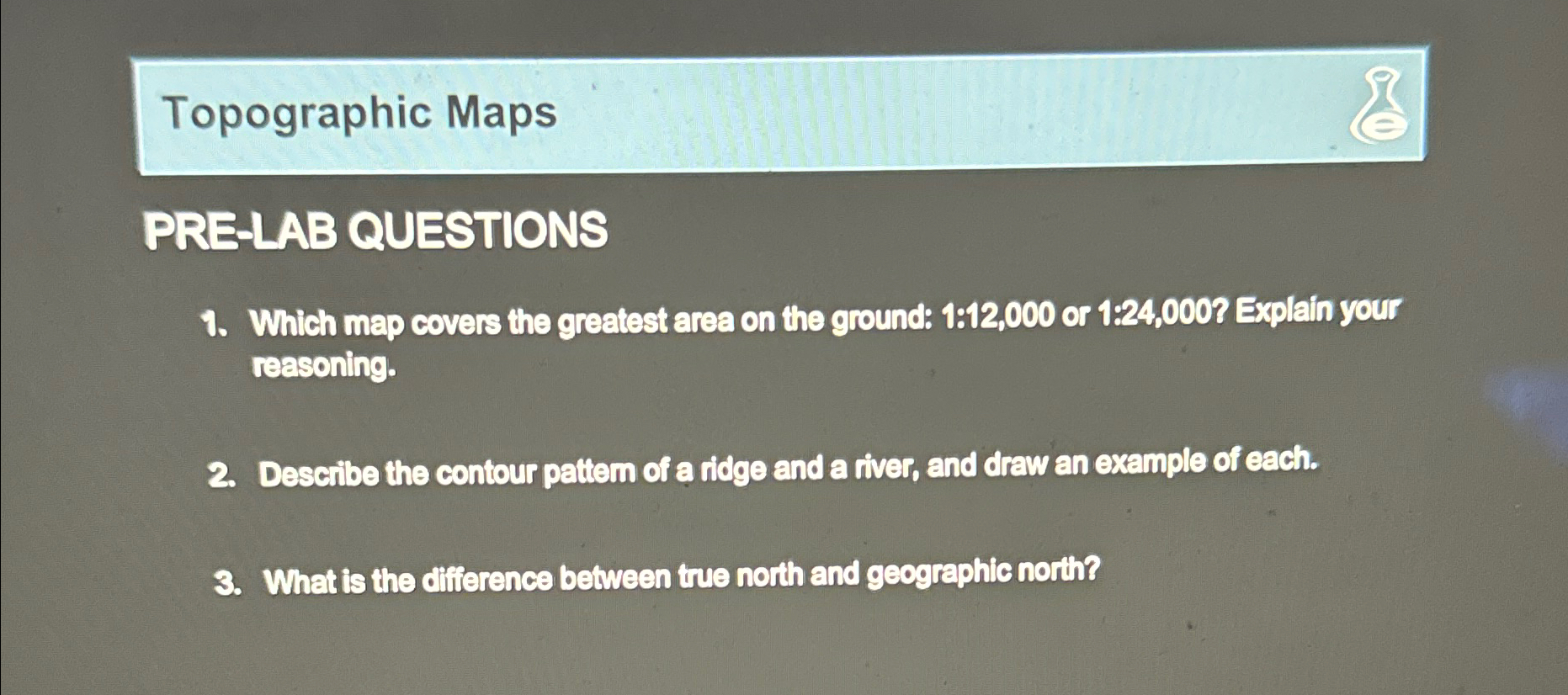 Solved Topographic MapsPRE-LAB QUESTIONSWhich map covers the | Chegg.com