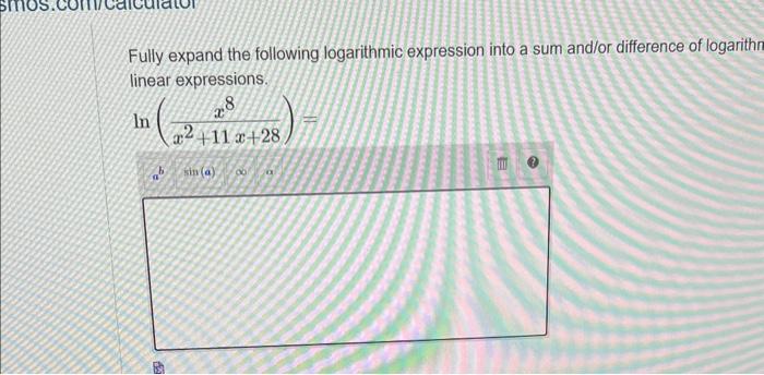 Solved Fully expand the following logarithmic expression | Chegg.com