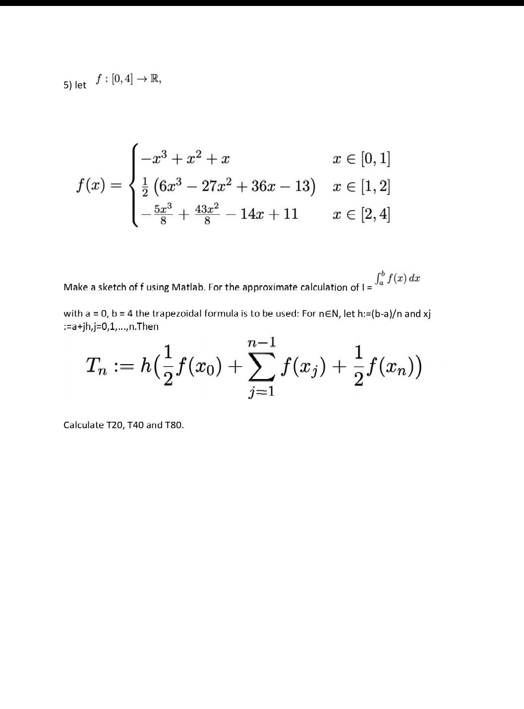 Solved Hi. this is a MATLAB exercice and I want the code and | Chegg.com