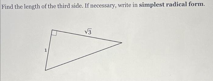 Solved Find the length of the third side. If necessary, | Chegg.com