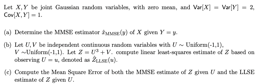 Solved Let x,Y ﻿be joint Gaussian random variables, with | Chegg.com