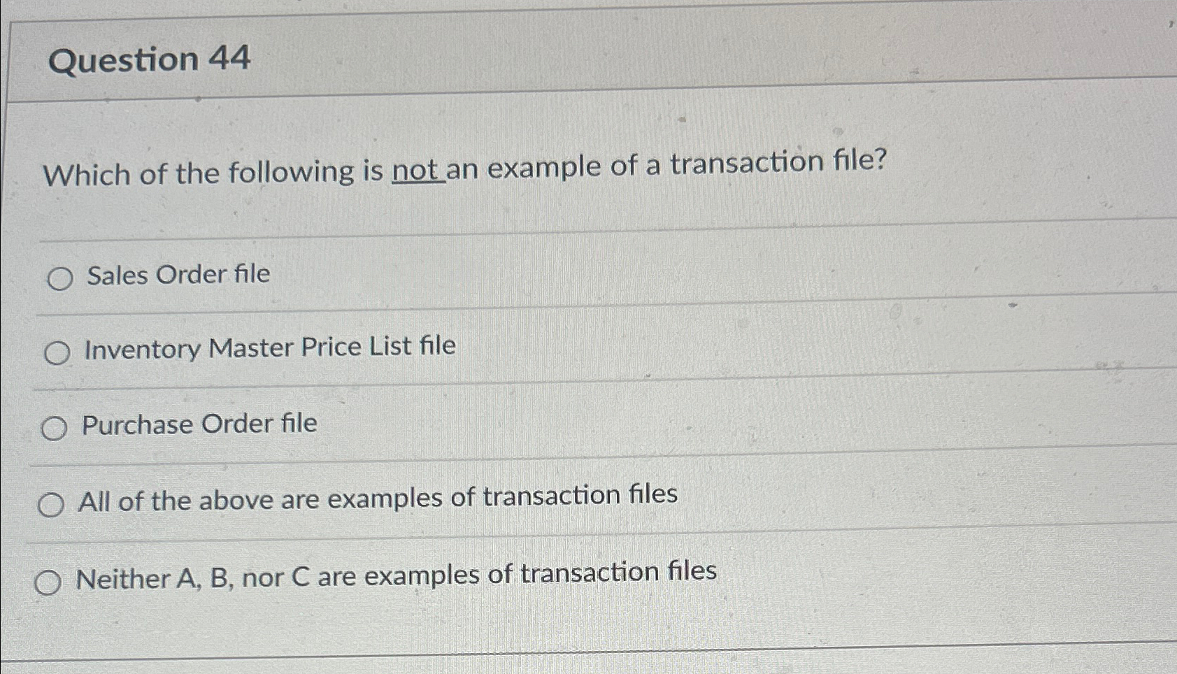 Solved Question 44Which of the following is not an example | Chegg.com