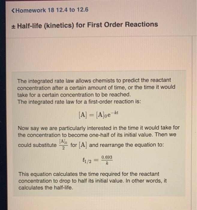 Solved ± Half-life (kinetics) for First Order Reactions The | Chegg.com