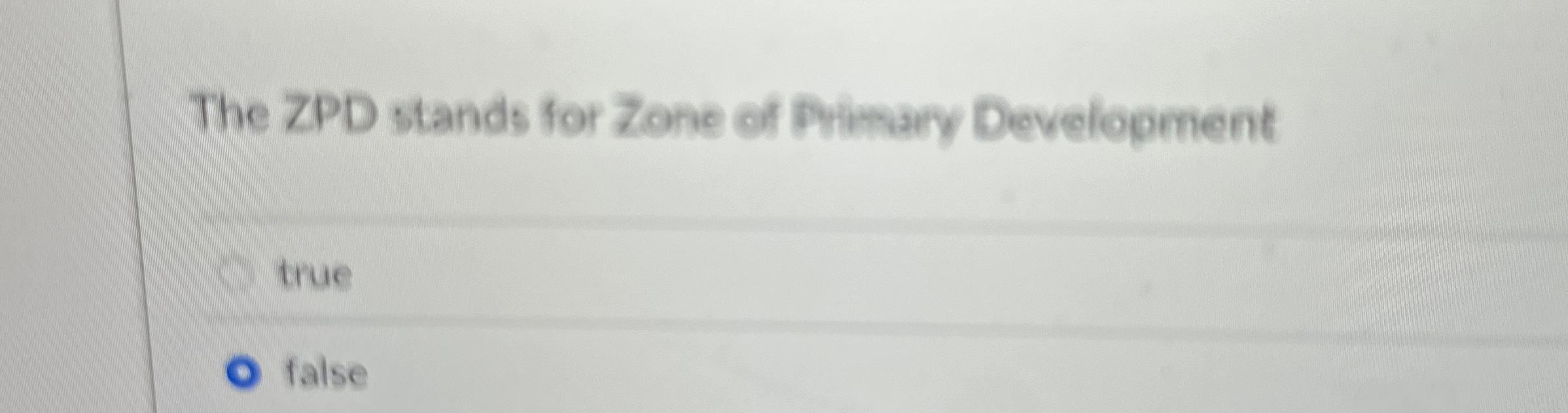 Solved The ZPD stands for Zone of Primary Development | Chegg.com