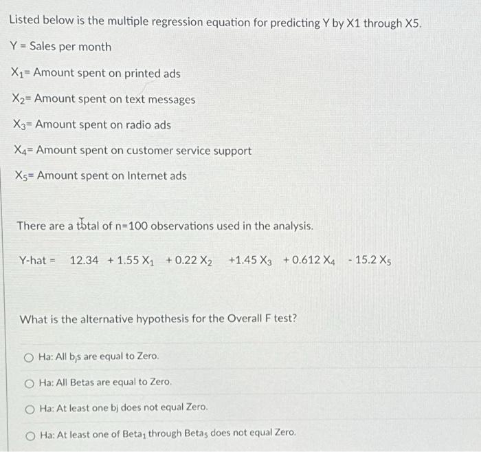 Solved Listed below is the multiple regression equation for | Chegg.com