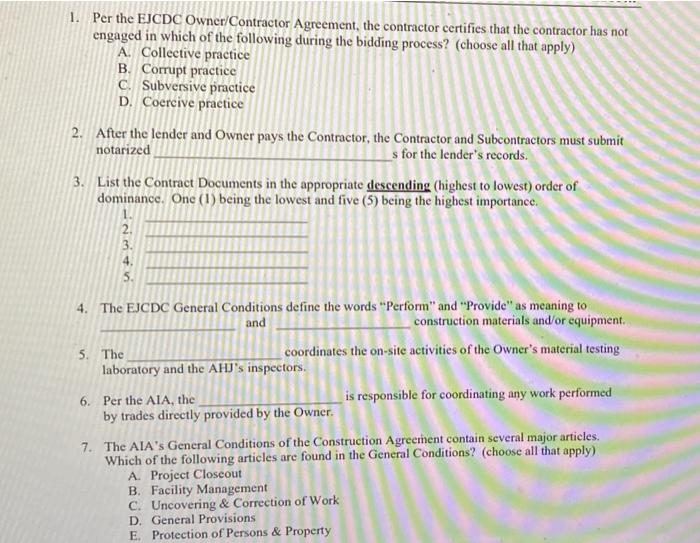 Solved 1. Per the EJCDC Owner/Contractor Agreement, the | Chegg.com