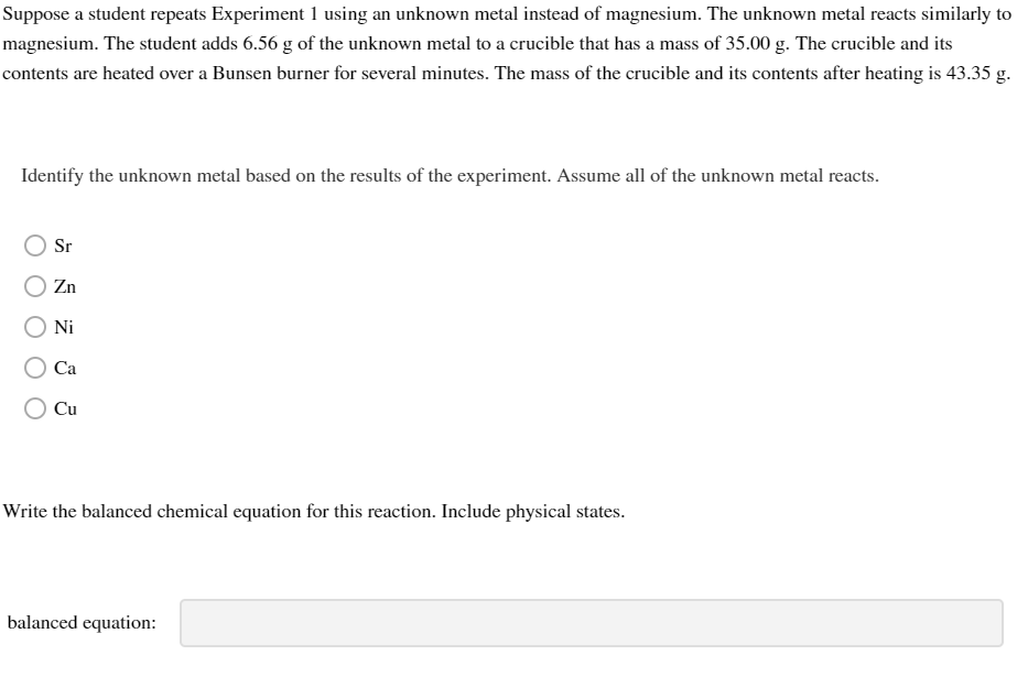 Solved Suppose a student repeats Experiment 1 ﻿using an | Chegg.com