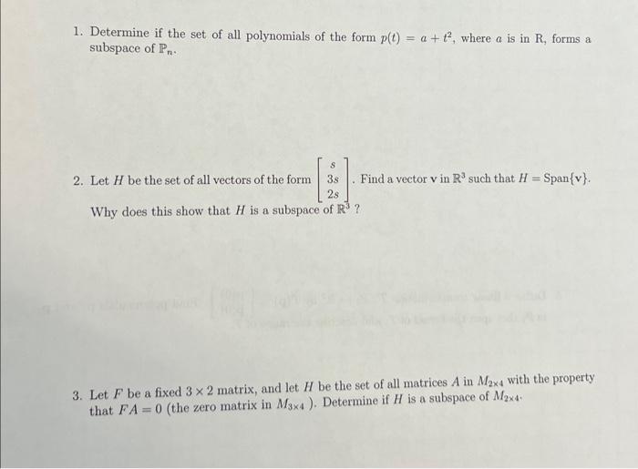 Solved 1. Determine if the set of all polynomials of the | Chegg.com