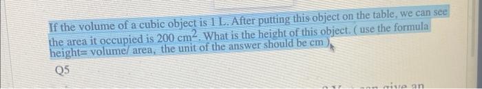 Solved If the volume of a cubic object is 1 L. After putting | Chegg.com