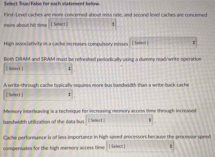 Solved Select True/False for each statement below. | Chegg.com