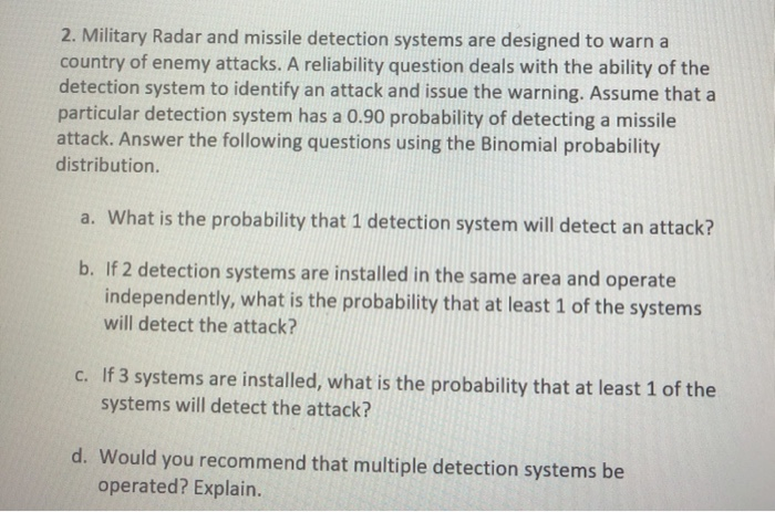 Solved 2. Military Radar and missile detection systems are | Chegg.com