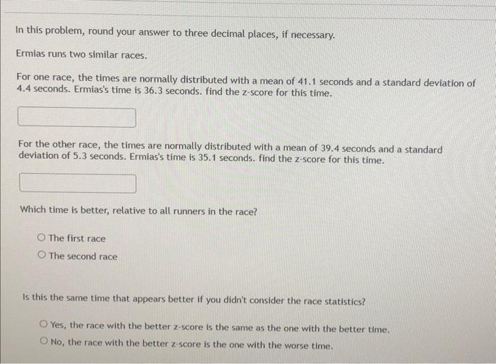 Solved In this problem, round your answer to three decimal | Chegg.com