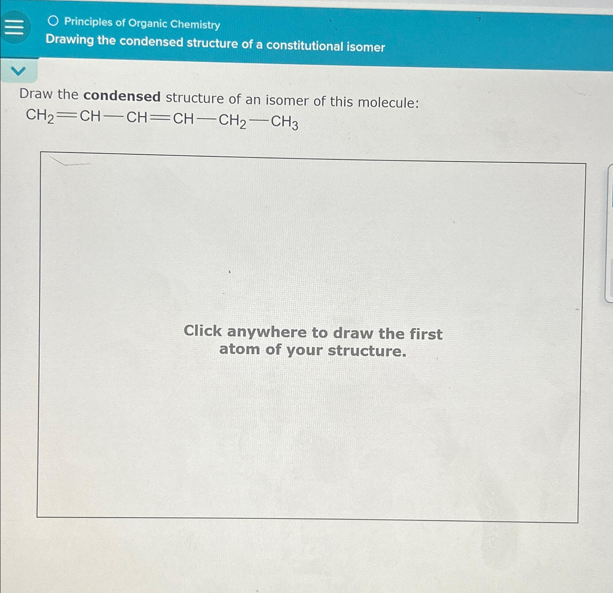 Solved Principles of Organic ChemistryDrawing the condensed | Chegg.com