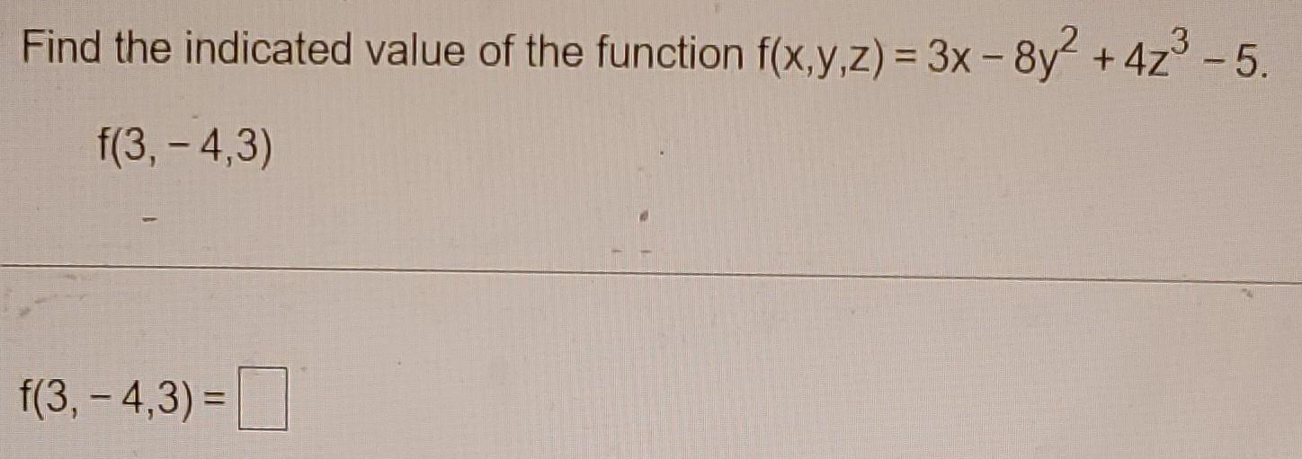 Solved Find the indicated value of the function | Chegg.com