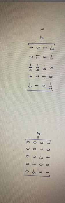 Solved Practice for Subspaces of a Matrix Given that A and B | Chegg.com
