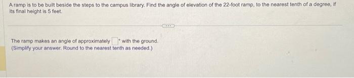 Solved A ramp is to be built beside the steps to the campus | Chegg.com