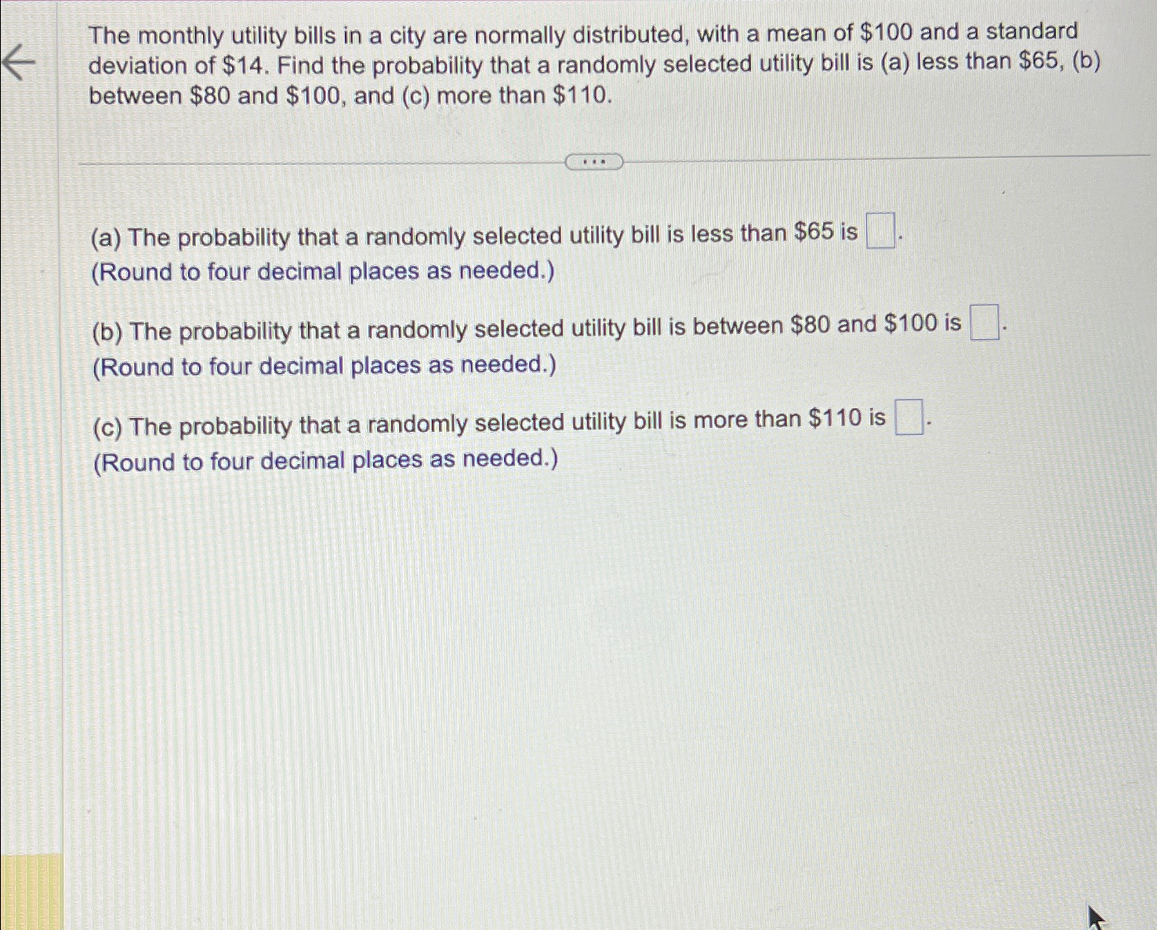 Solved The monthly utility bills in a city are normally | Chegg.com