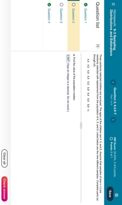 Solved Homework: 6-3 Sampling Distributions and Estimators | Chegg.com