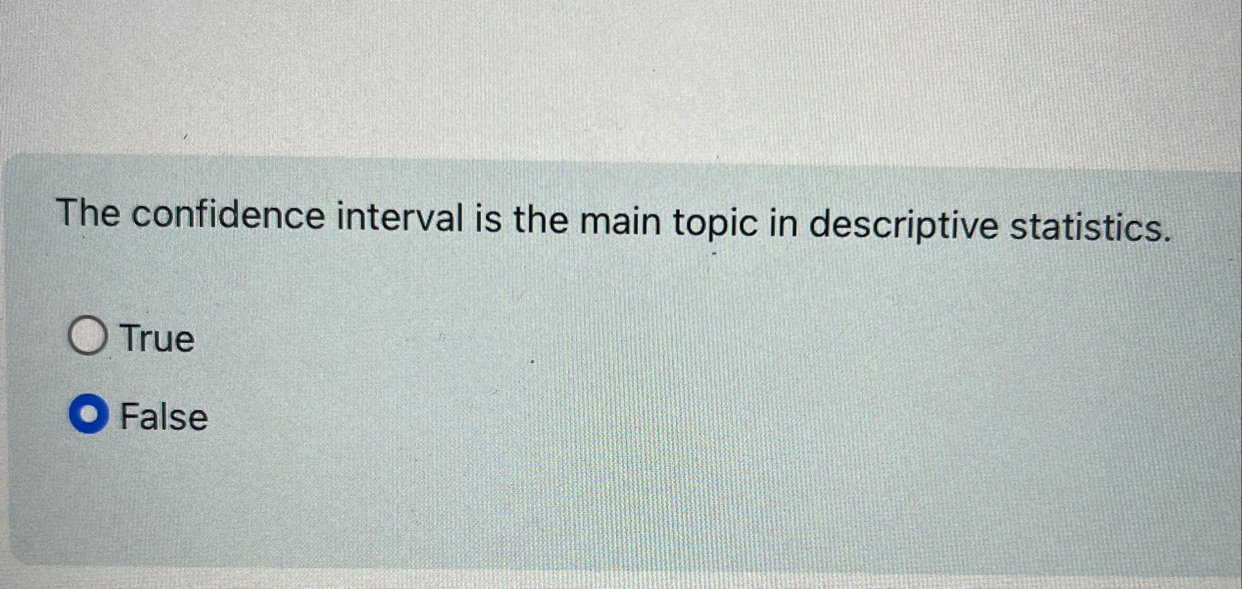 Solved The confidence interval is the main topic in | Chegg.com