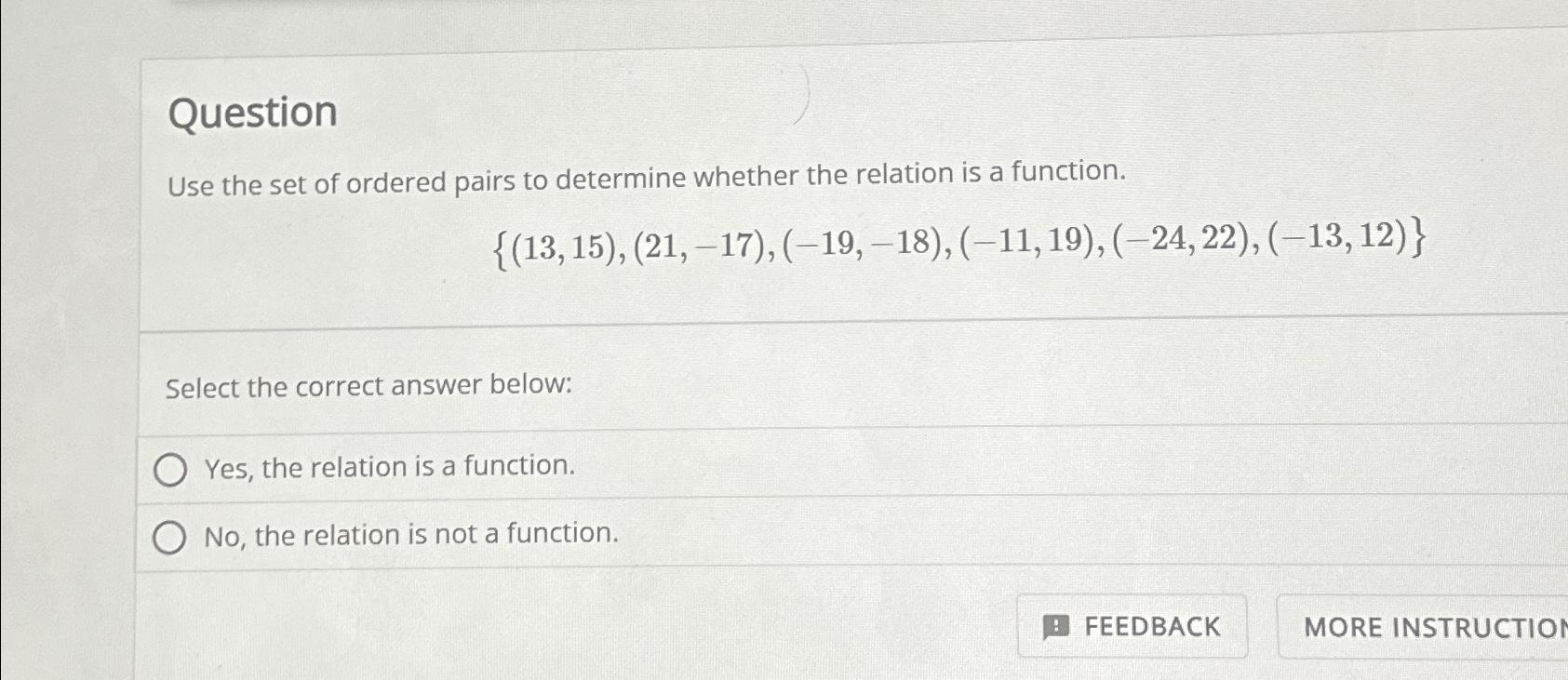 Solved QuestionUse the set of ordered pairs to determine | Chegg.com