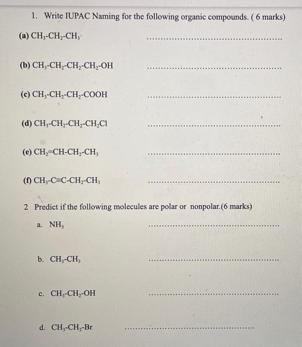 Solved 1. Write IUPAC Naming for the following organic | Chegg.com