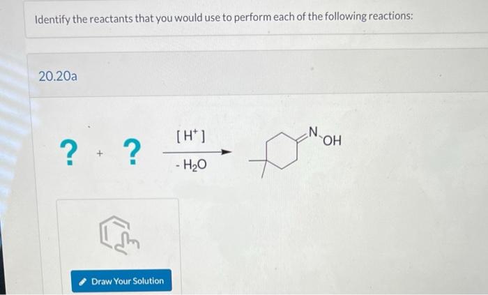 Solved Identify the reactants that you would use to perform | Chegg.com