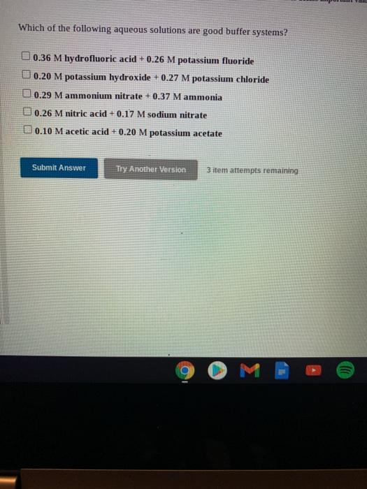 Solved Which of the following aqueous solutions are good | Chegg.com