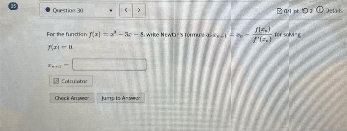 Solved For the function f(x)=x3−3x−8, write Newton's formula | Chegg.com