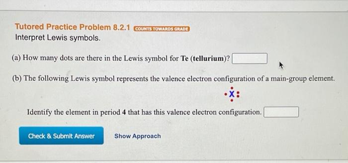 Solved Tutored Practice Problem 8.2.1 COUNTS TOWARDS GRADE | Chegg.com