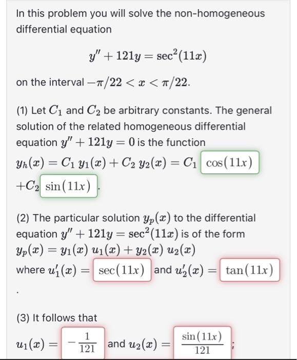 Solved In this problem you will solve the non-homogeneous | Chegg.com