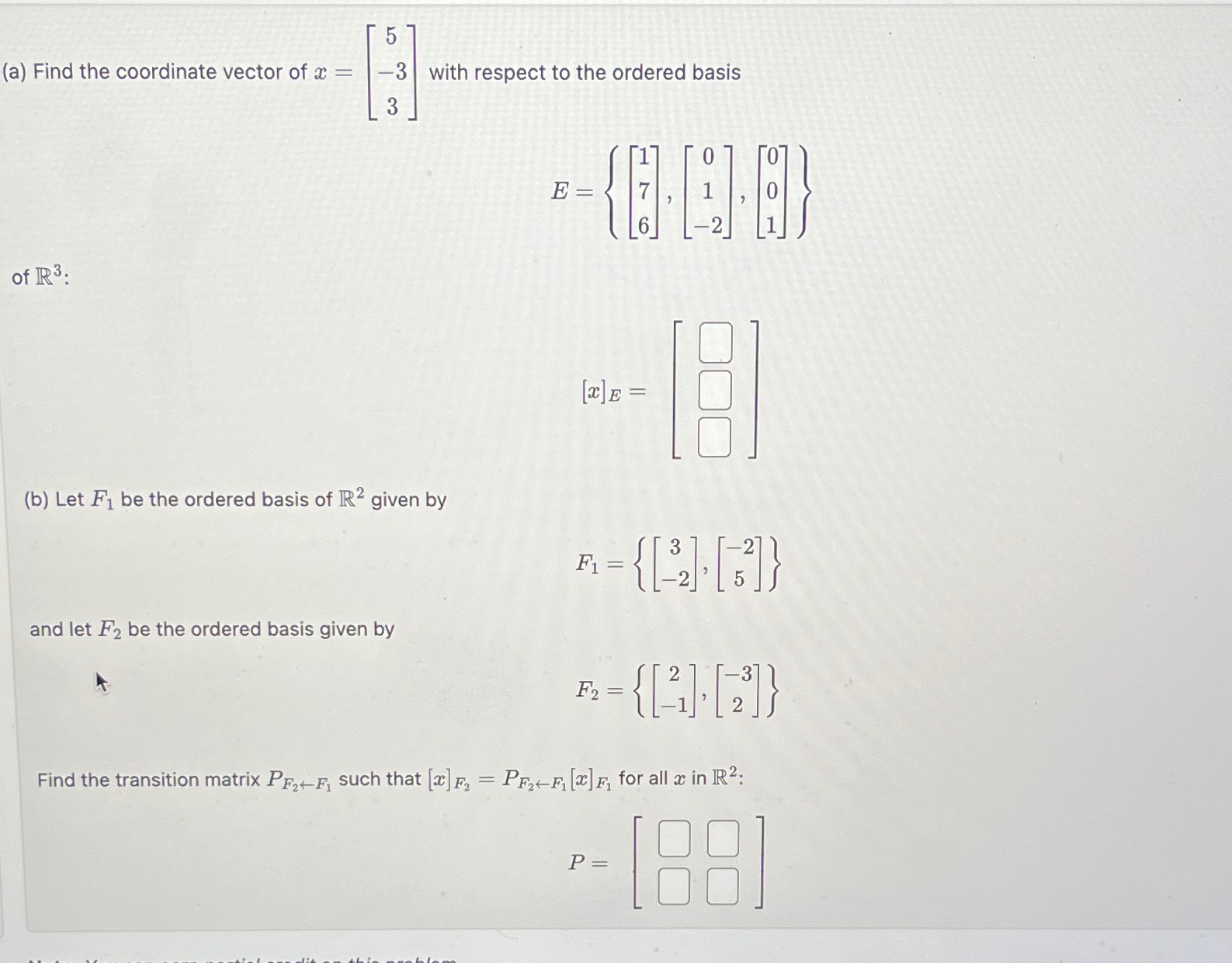 Solved (a) ﻿Find the coordinate vector of x=[5-33] ﻿with | Chegg.com